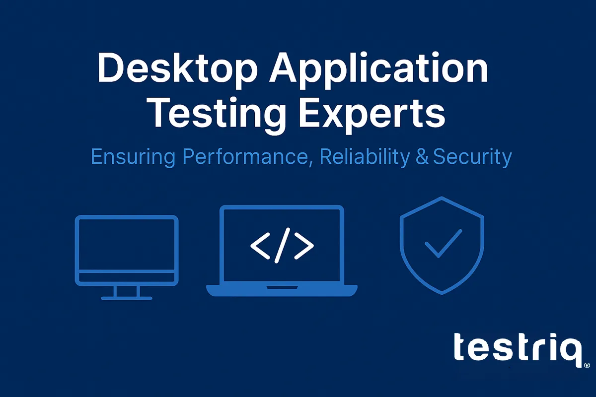 Desktop Application Testing Services Company