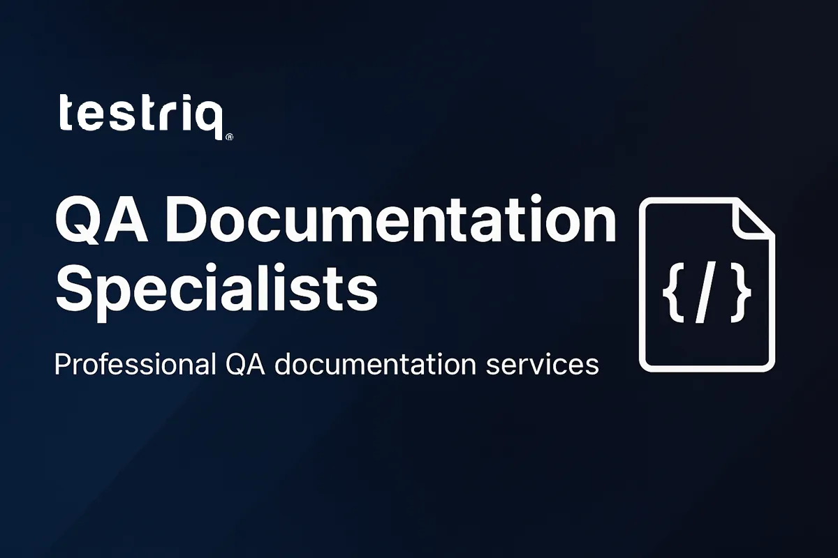 QA Documentation Services | Test Case Writing Services | Testriq