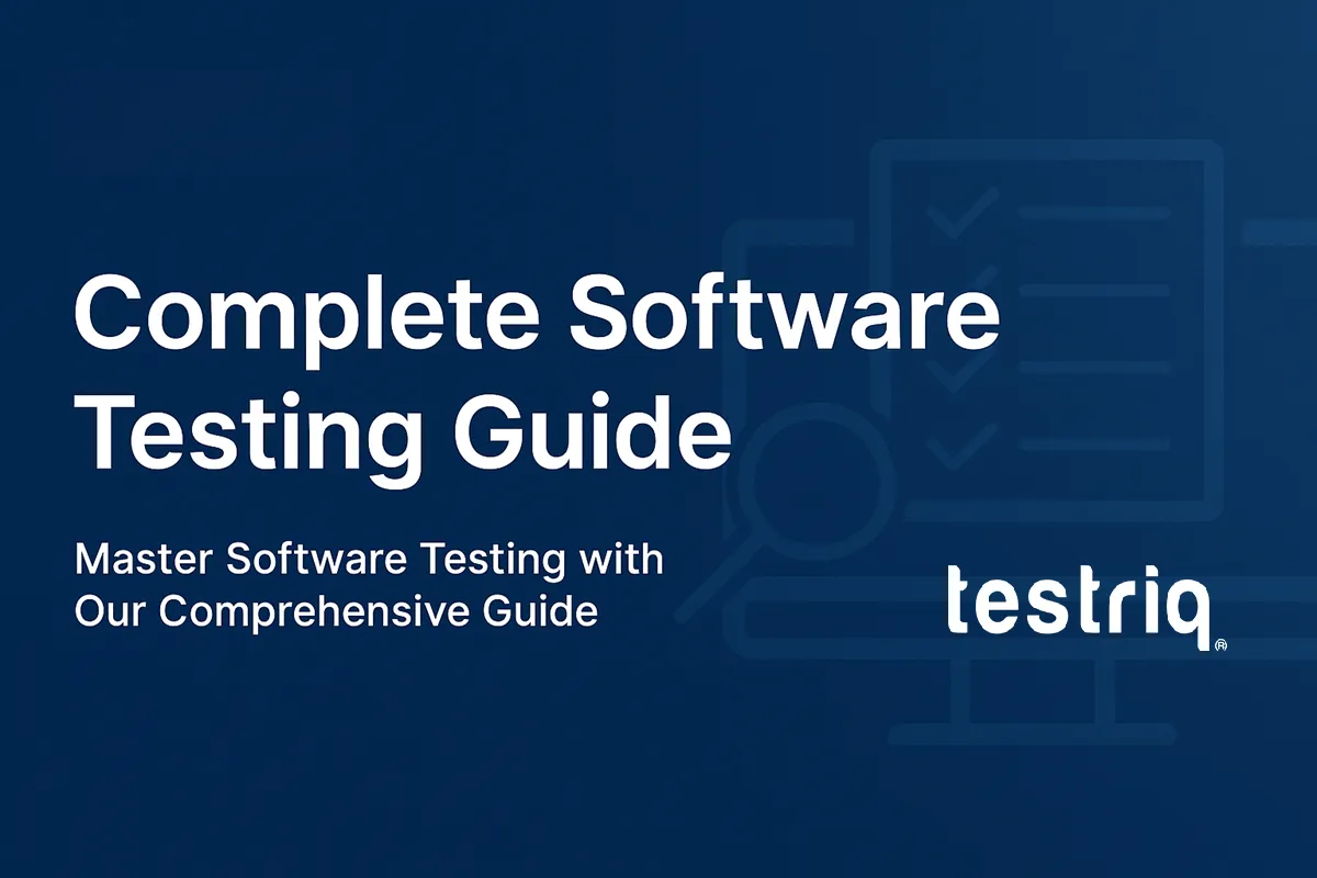 Software Testing Guide - Best Software Testing Company | Testriq